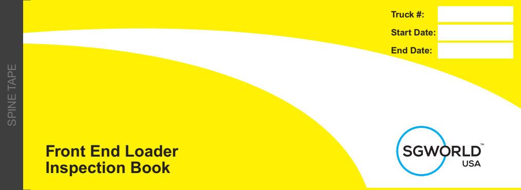 SG World Front End Loader Inspection Checklist (booklets) – Safewerks